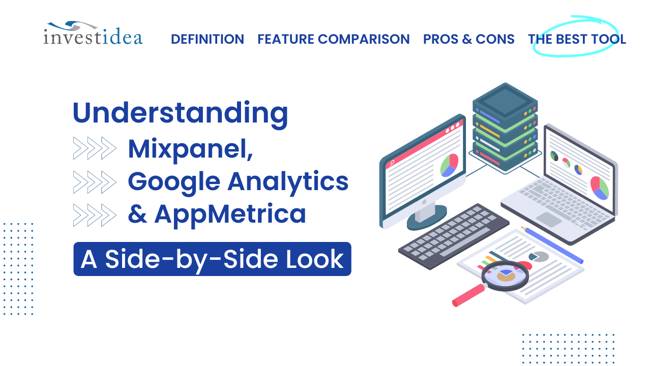 Understanding Mixpanel and Google Analytics and AppMetrica: A Side-by ...